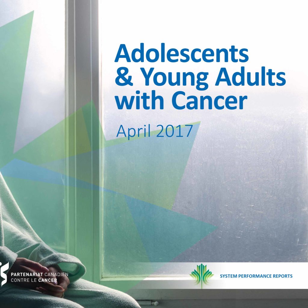 Adolescents and young adults with cancer in Canada - Canadian ...